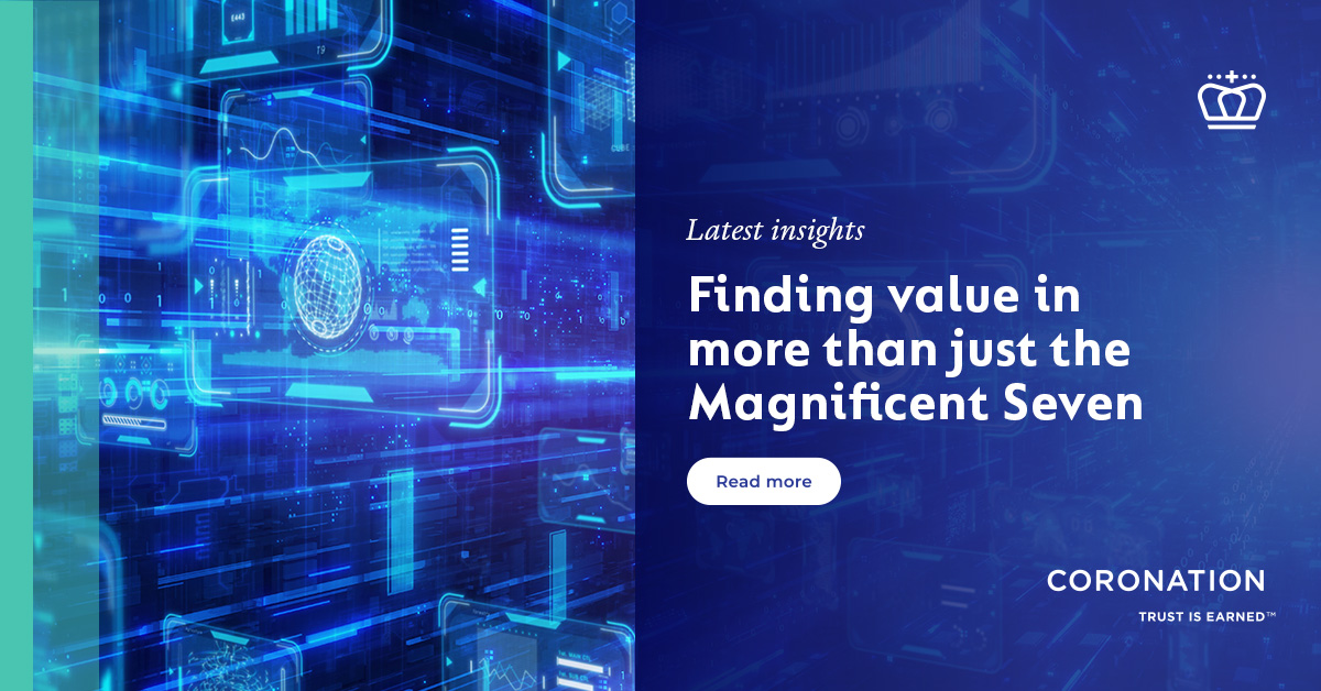 Finding value in more than just the Magnificent Seven | Coronation SA ...